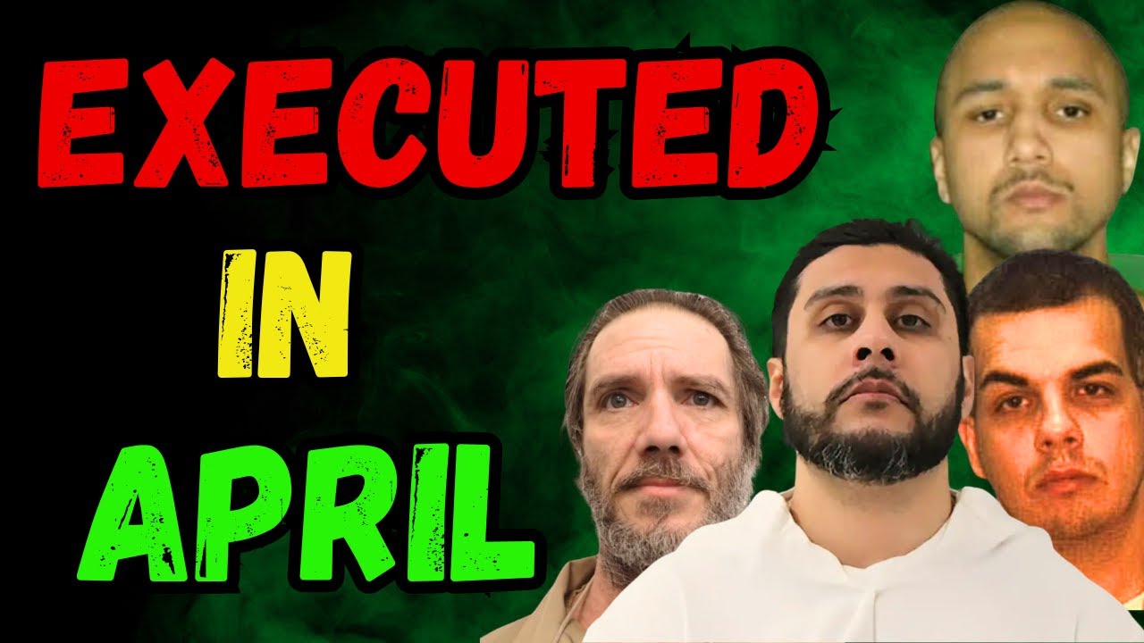 Death Row inmates EXECUTED in April 2025 I Last Meal, Last Words - YouTube