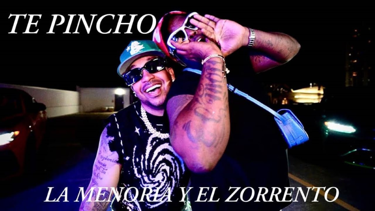 La Menoria Y El Zorrento - Te Pincho (Video Oficial) - YouTube