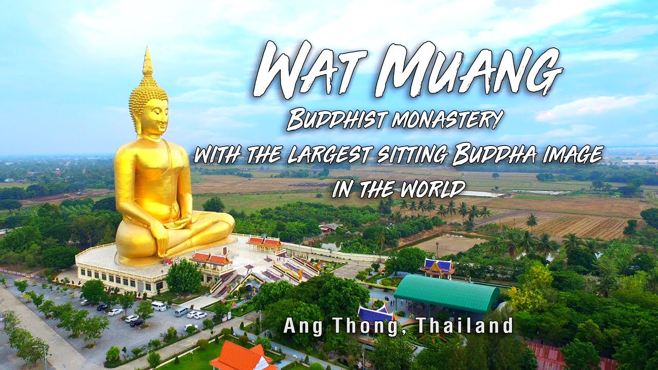 Wat Muang - Buddhist monastery with the largest sitting Buddha image in ...
