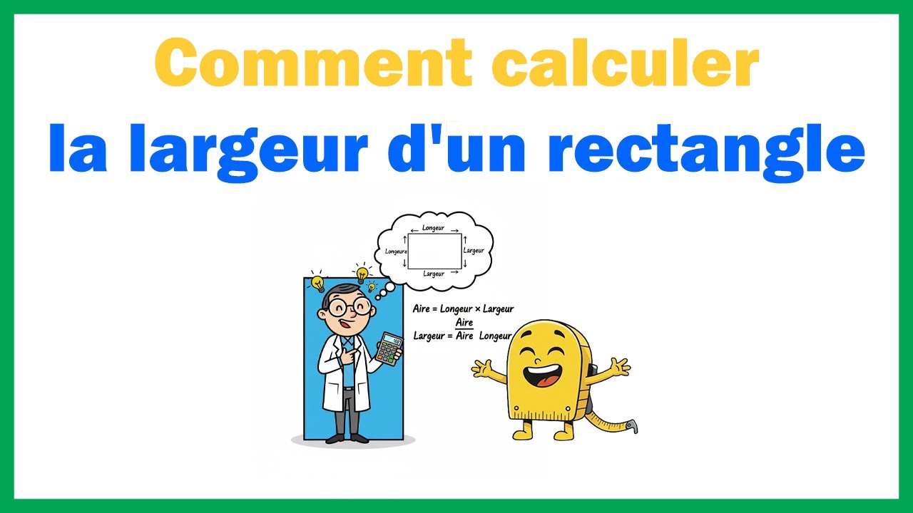 Comment calculer la largeur d'un rectangle - YouTube