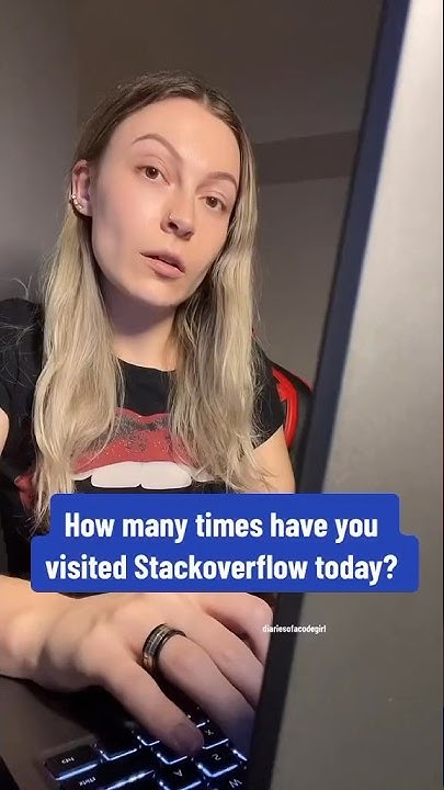 How many times you visited stackoverflow? #programming #softwaredevelopment #codingmemes # ...
