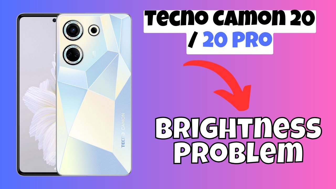 Brightness Problem Tecno Camon 20/20 Pro || How to set Brightness Auto Increase Decrease - YouTube