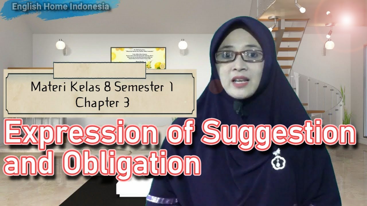 Expression of Suggestion and Obligation [Kelas 8] - YouTube