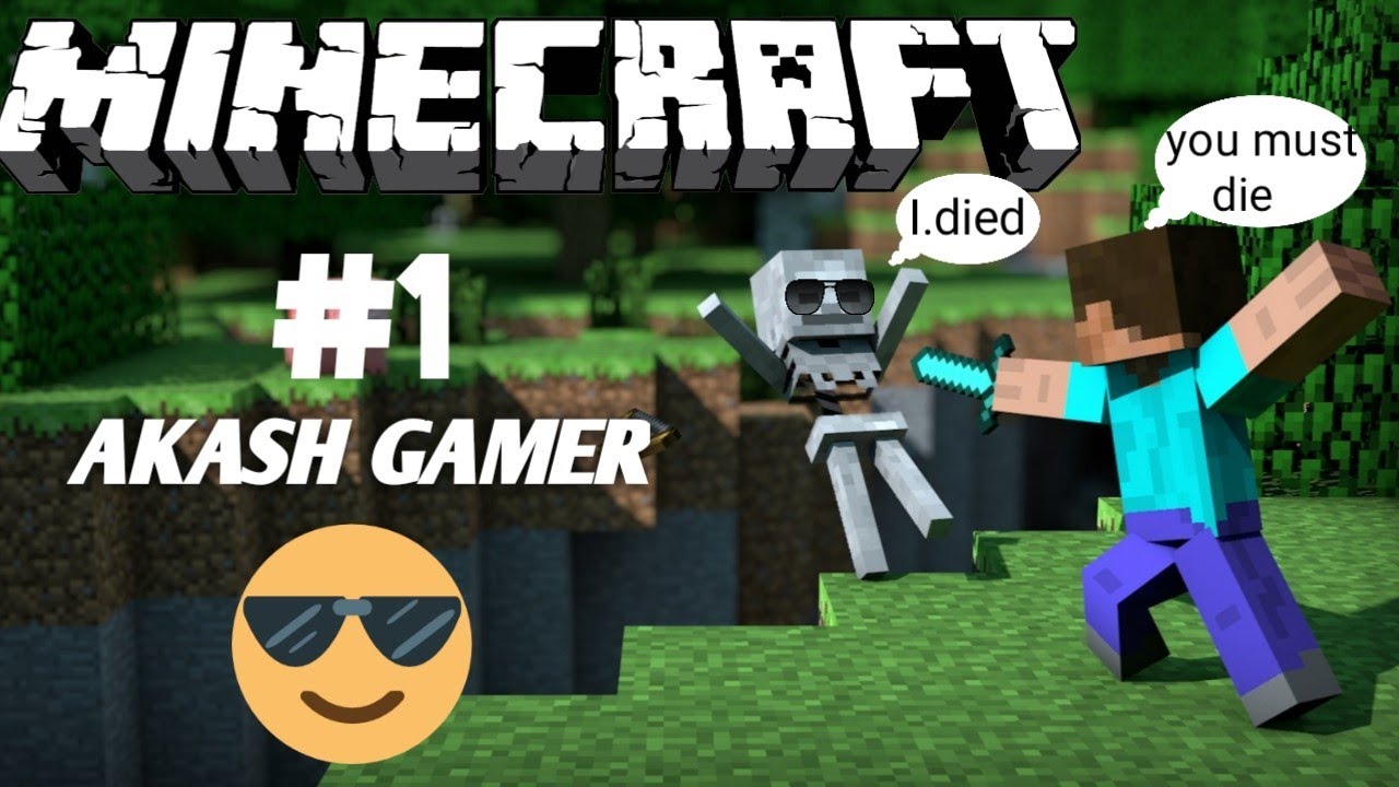 Akash Gamer Minecraft #1 - YouTube