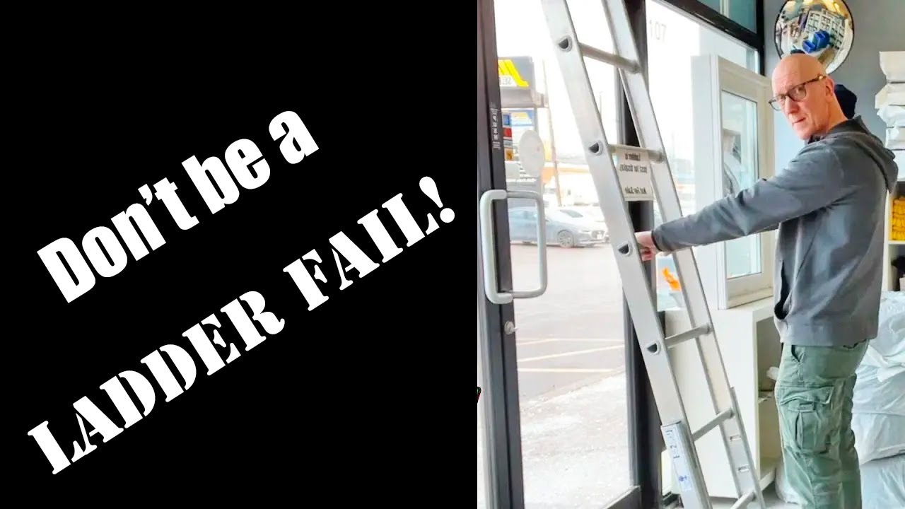 Ladder Fail versus Ladder Safety - MUST WATCH - YouTube