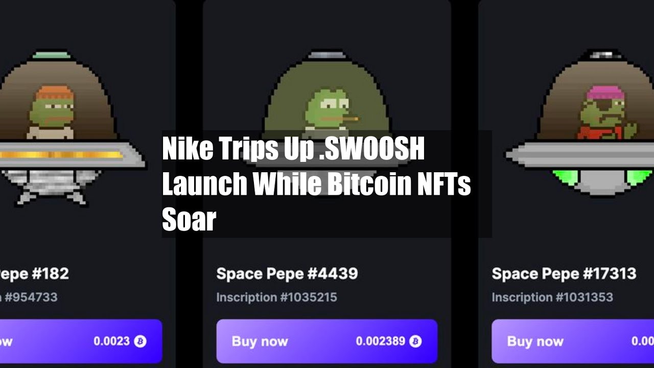 Nike Trips Up .SWOOSH Launch While Bitcoin NFTs Soar - YouTube