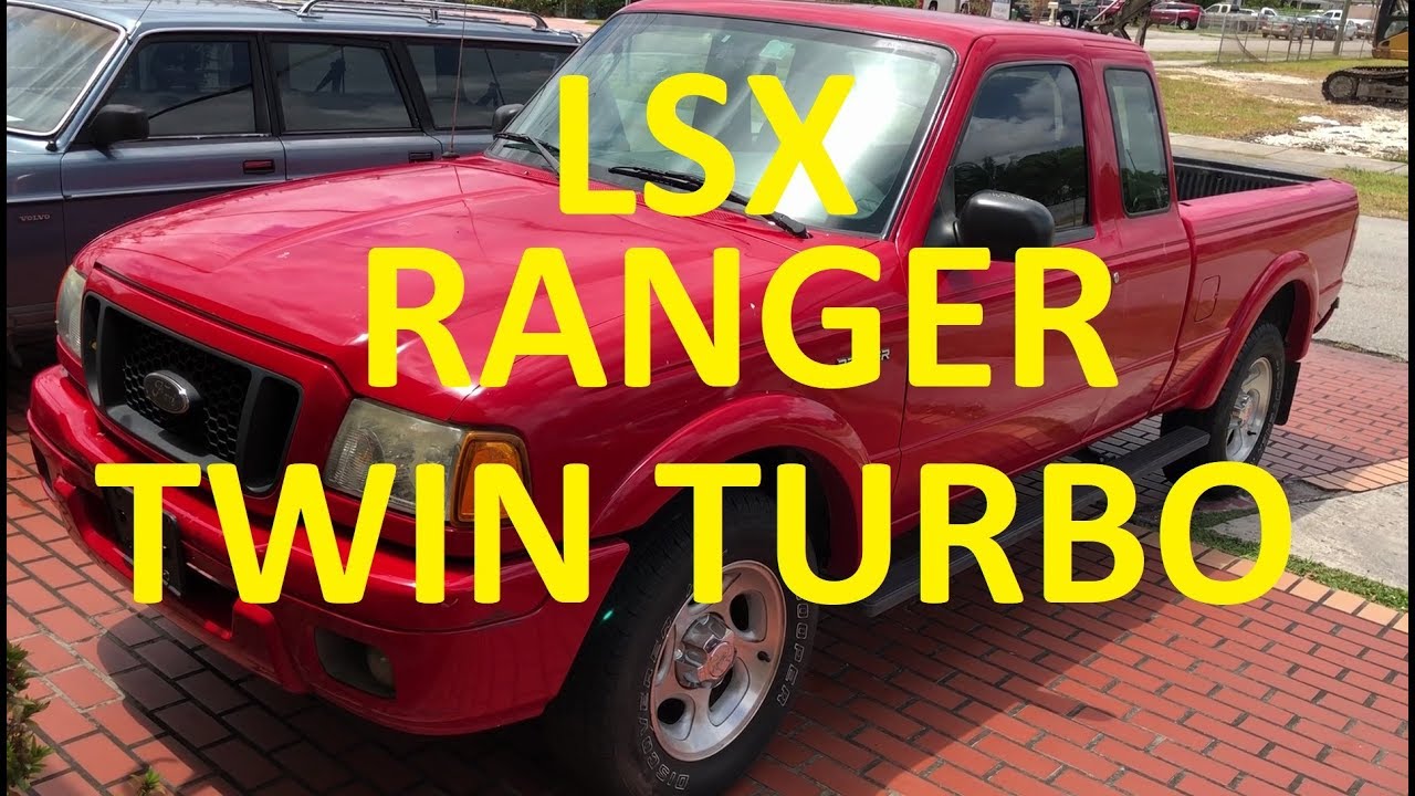 Power Ranger - LSx Twin Turbo Swap Ford Ranger 2004 - YouTube
