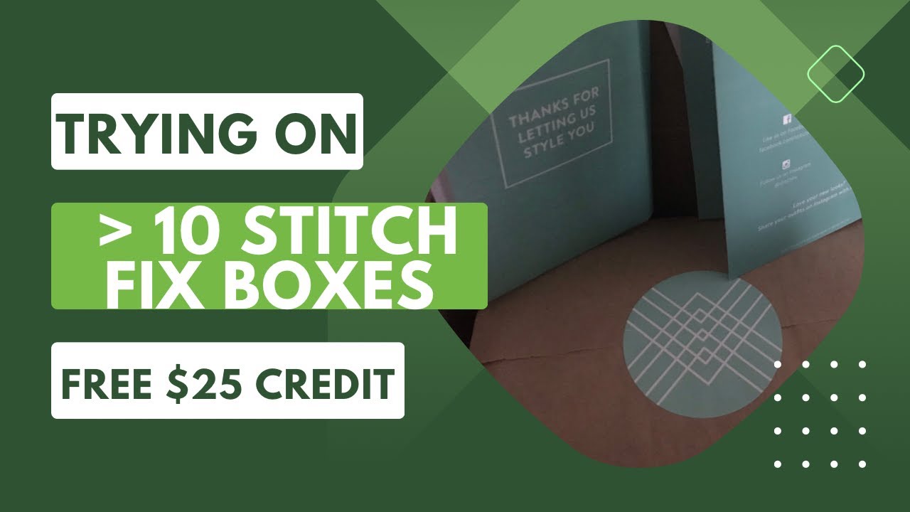 Unboxing and Trying on Over 10 Stitch Fix Boxes | FREE $25 Credit ...