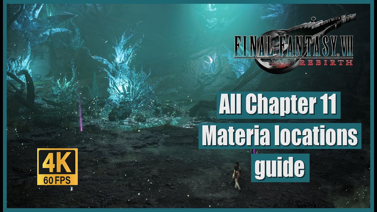 Final Fantasy VII Rebirth All Chapter 11 Materia locations guide - YouTube