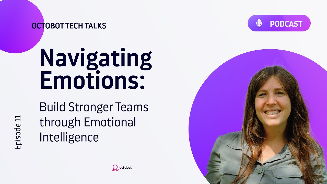 Navigating Emotions: Build Stronger Teams through Emotional ...