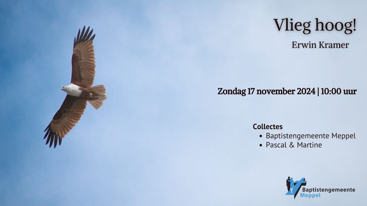 Vlieg hoog! | Erwin Kramer | zondag 17 november 2024 | 10:00 uur - YouTube