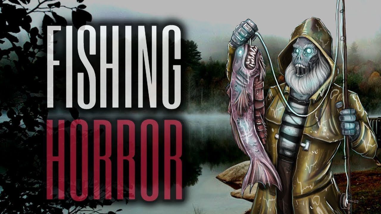 8 Scary Fishing Stories (Vol. 1) - YouTube