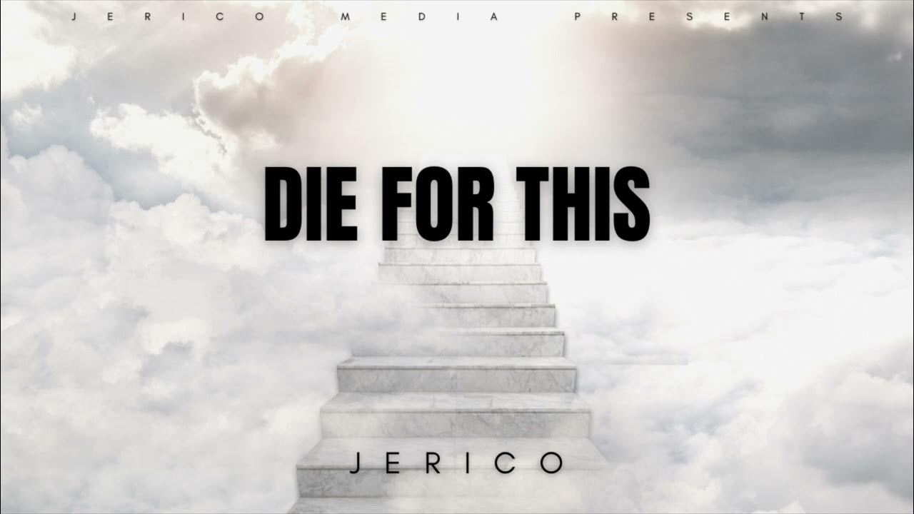 Jerico _ Die For This (prod. by Mark Goble Music) - YouTube