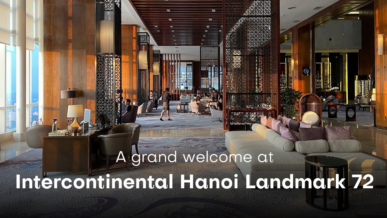 InterContinental Landmark 72 Hanoi | Hotel Tour | Wander with Mona ...