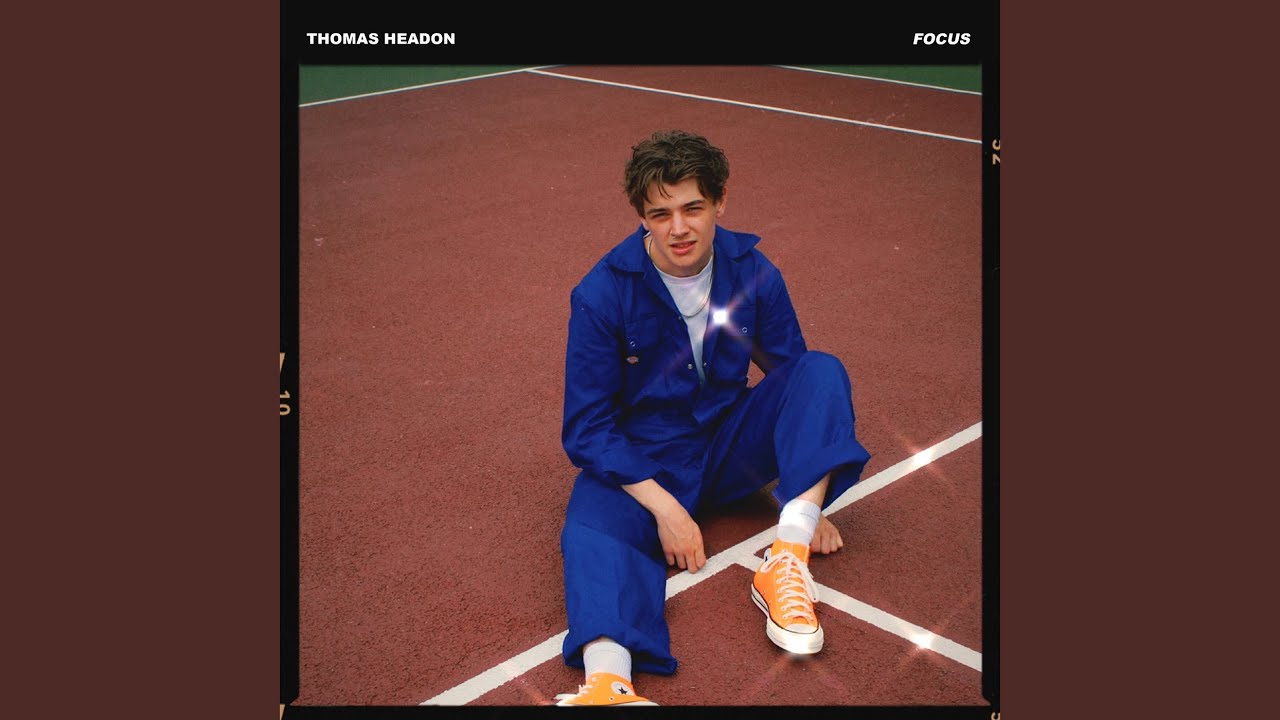 Thomas Headon - Focus Chords - Chordify