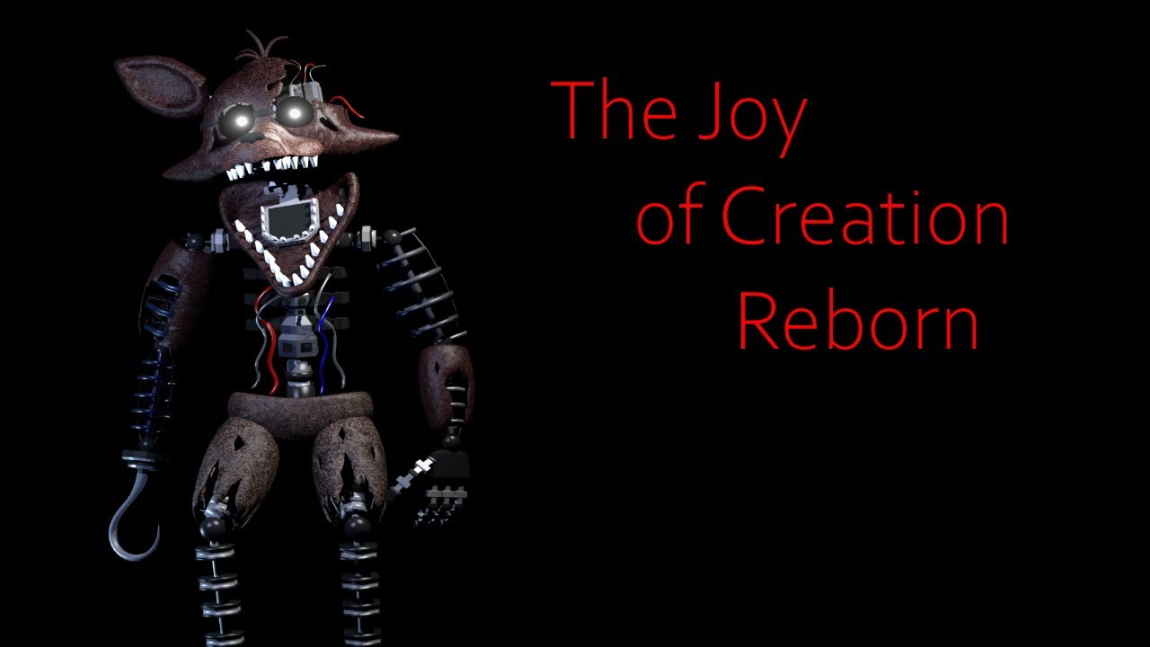 The Joy of Creation Reborn -Foxy- - YouTube