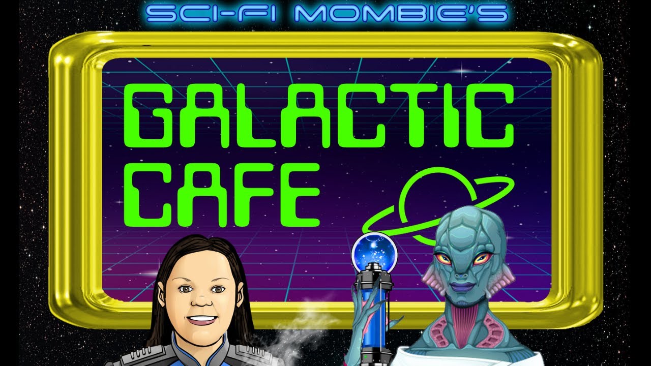 S2 E45 Free-For-All FriYAY in the SciFi Mombie's Galactic Cafe - YouTube