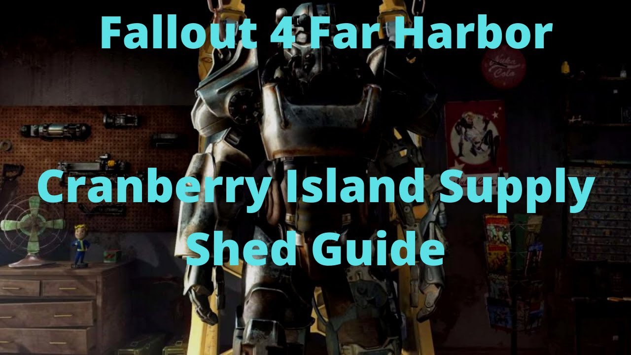 Fallout 4 Far Harbor Cranberry Island Supply Shed Guide - YouTube