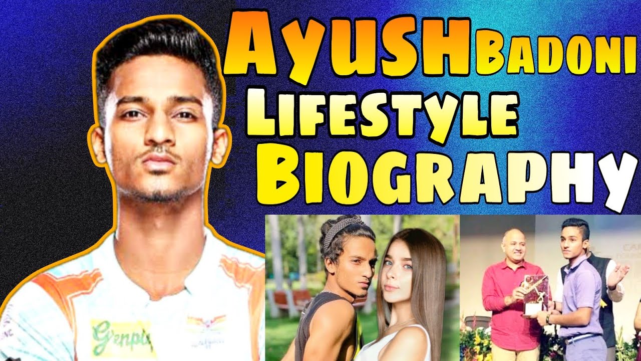 Ayush Badoni Biography | Ayush Badoni Batting Journey | Ayush Badoni ...