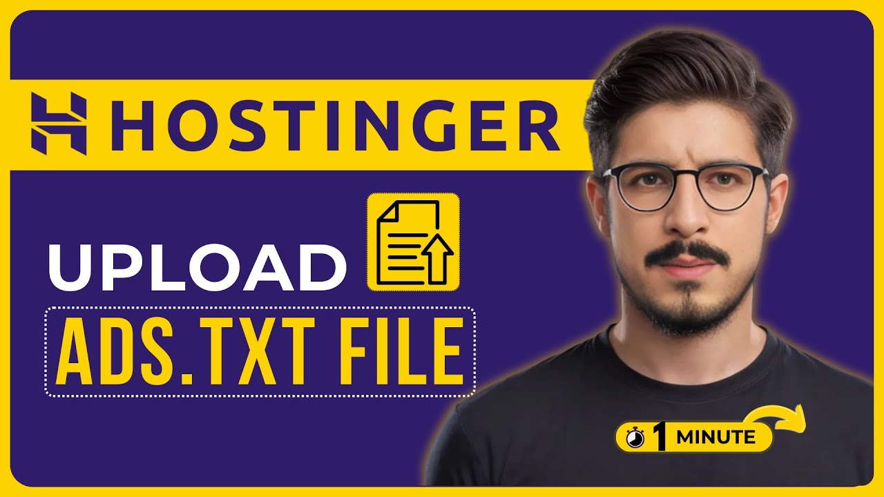 How To Add ads txt File in Hostinger 2025 | Upload ads txt File in ...