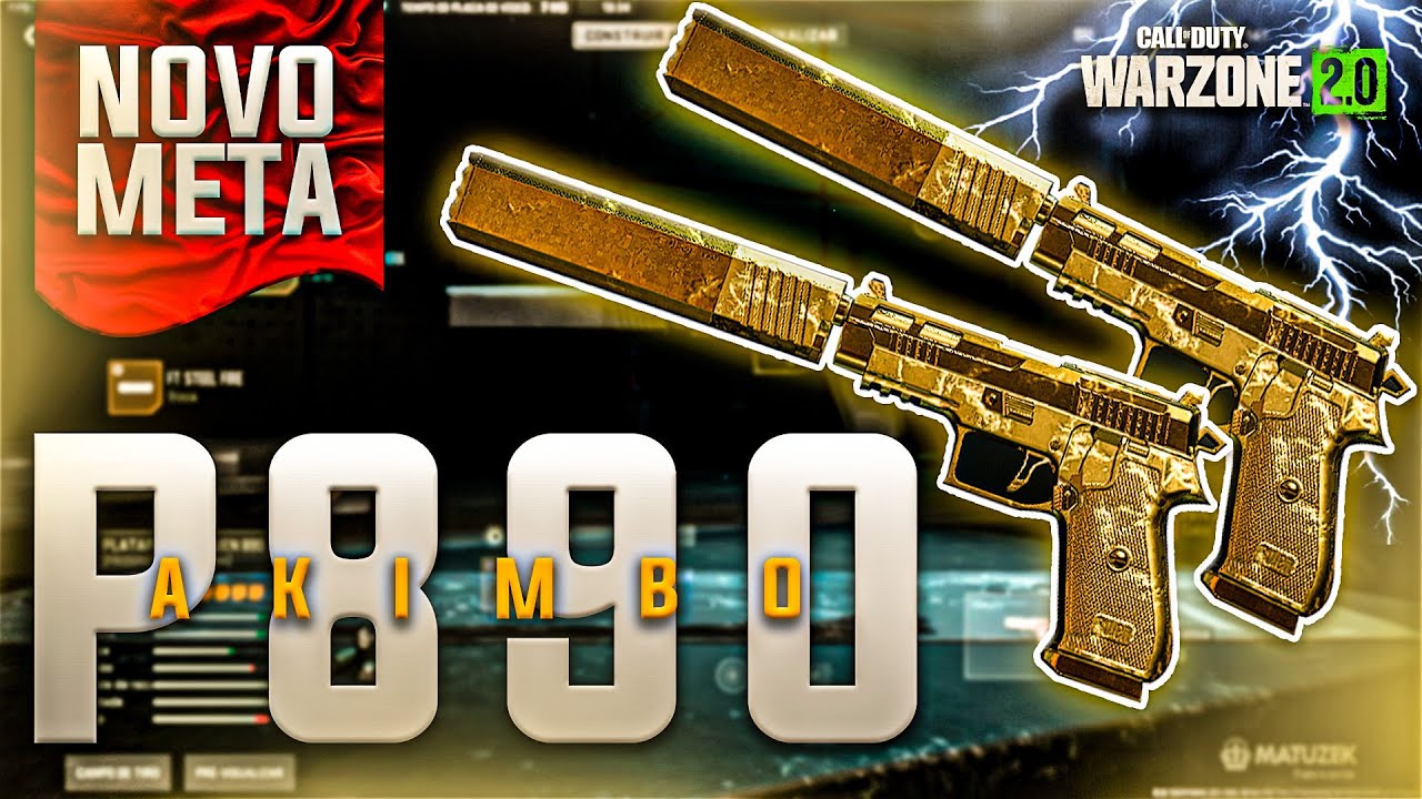 *MELHOR CLASSE PISTOLAS DUPLAS P890 * - META DO WARZONE 2.0 😈 - YouTube