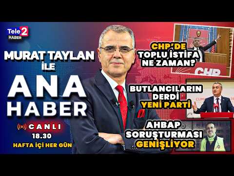 CHP'de istifa depremi! Murat Taylan ile Ana Haber (23.07.26)