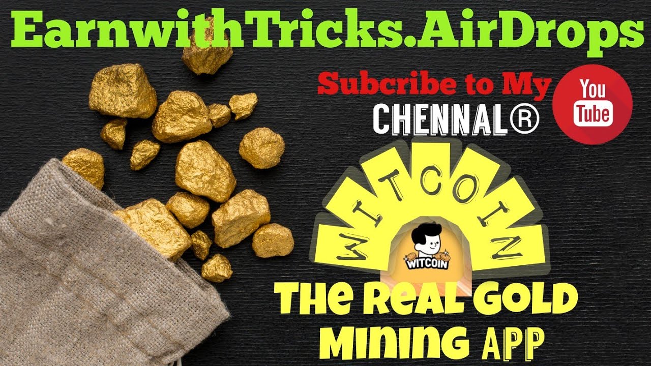 Real Gold Mining APP || How To Earn USDT to Witcoin App Easly ...