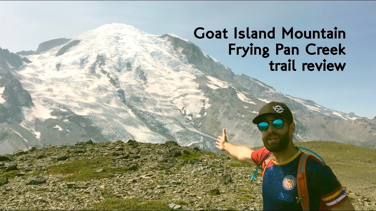 HIKING REVIEW: Goat Island Mountain Trail Frying Pan Creek, Rainier ...