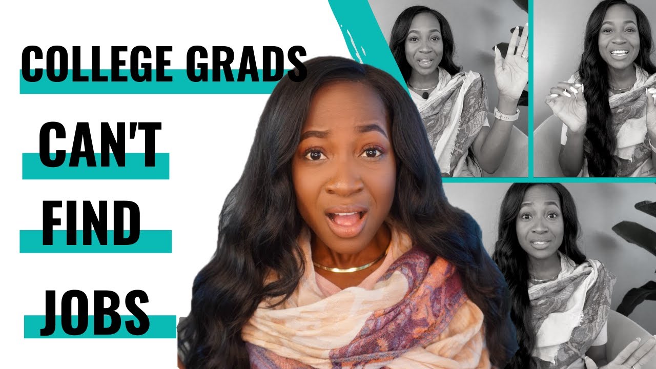 College Graduates Can't Find Jobs: Here's WHY! - YouTube