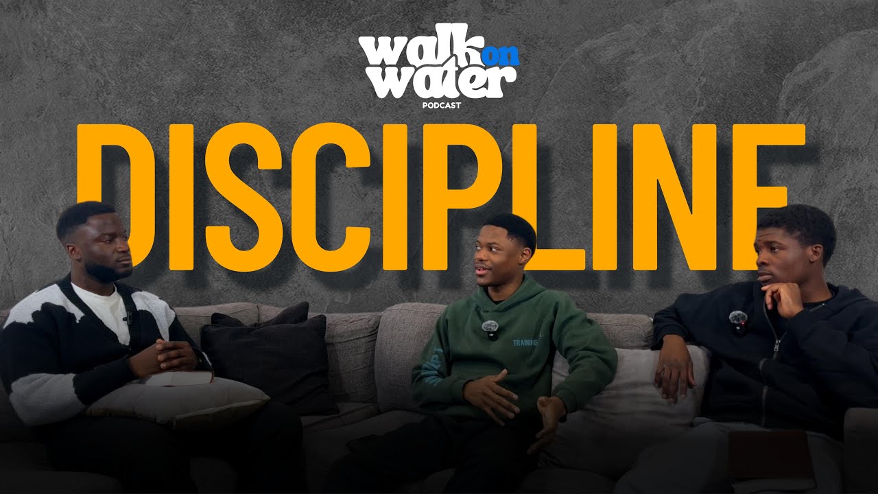 Discipline - Going through the process | Walk on water Podcast Ep. 4 ...