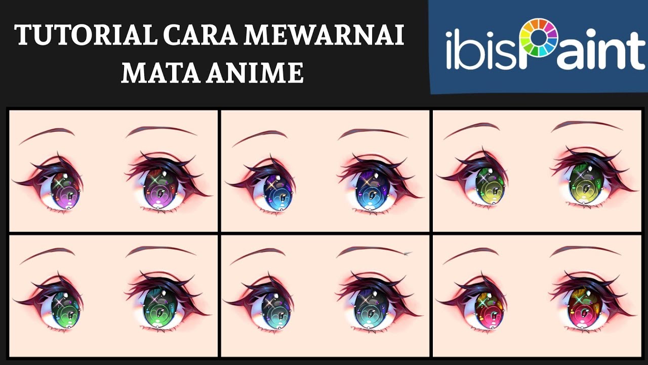 TUTORIAL CARA MEWARNAI MATA ANIME DI IBISPAINTX 🖌️🎨 - YouTube