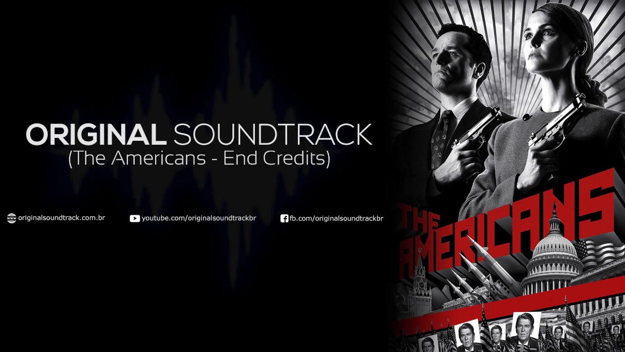 The Americans Soundtrack - End Credits (2013) - YouTube