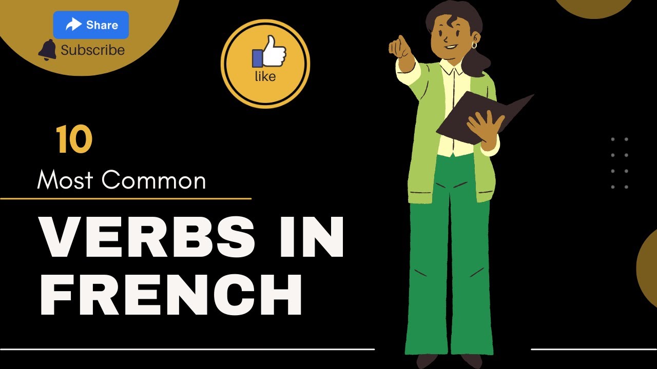 10 most common verbs in french/french verbs with examples/learn etre ...