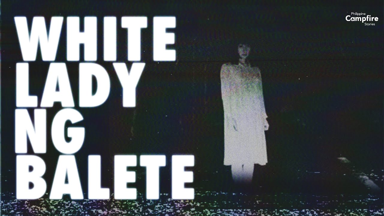 Ang White Lady ng Balete Drive - YouTube