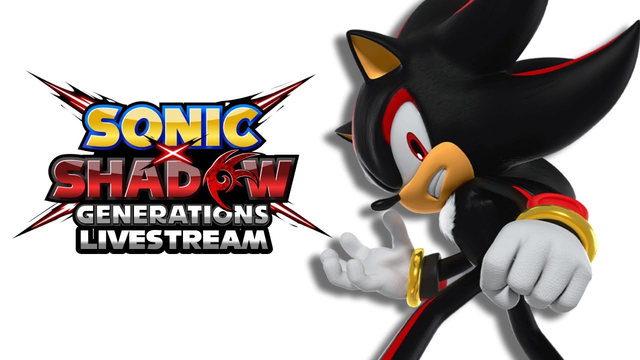 Sonic x Shadow Generations: Shadow's Story Stream - YouTube