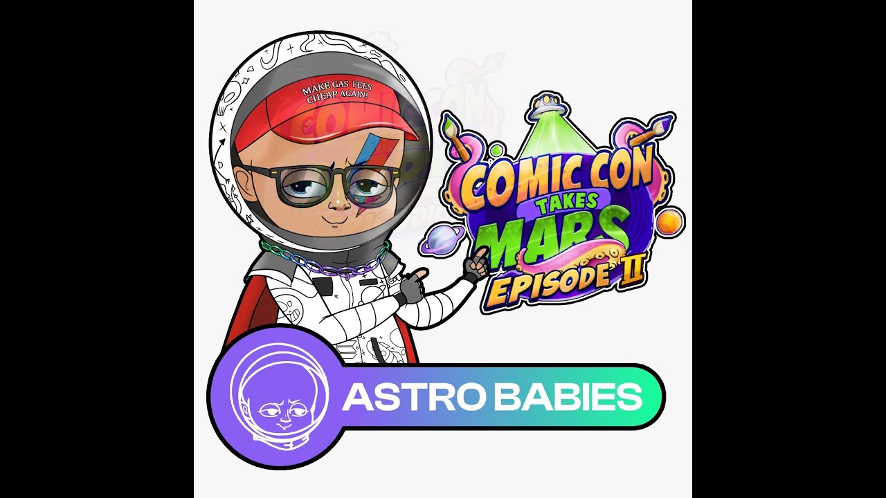 ASTRO BABIES NFT @ COMICON EL SALVADOR ! - YouTube