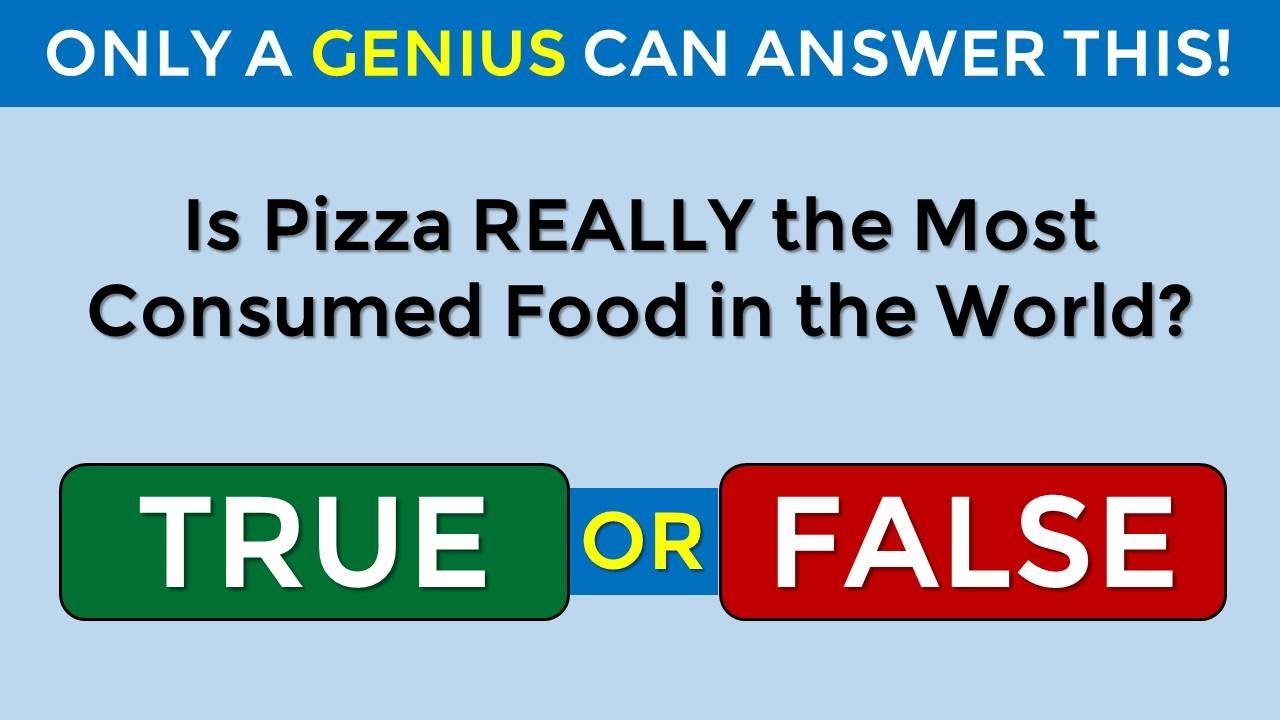 True or False Quiz | ONLY A GENIUS CAN ANSWER THIS! AND SCORE 100% # ...