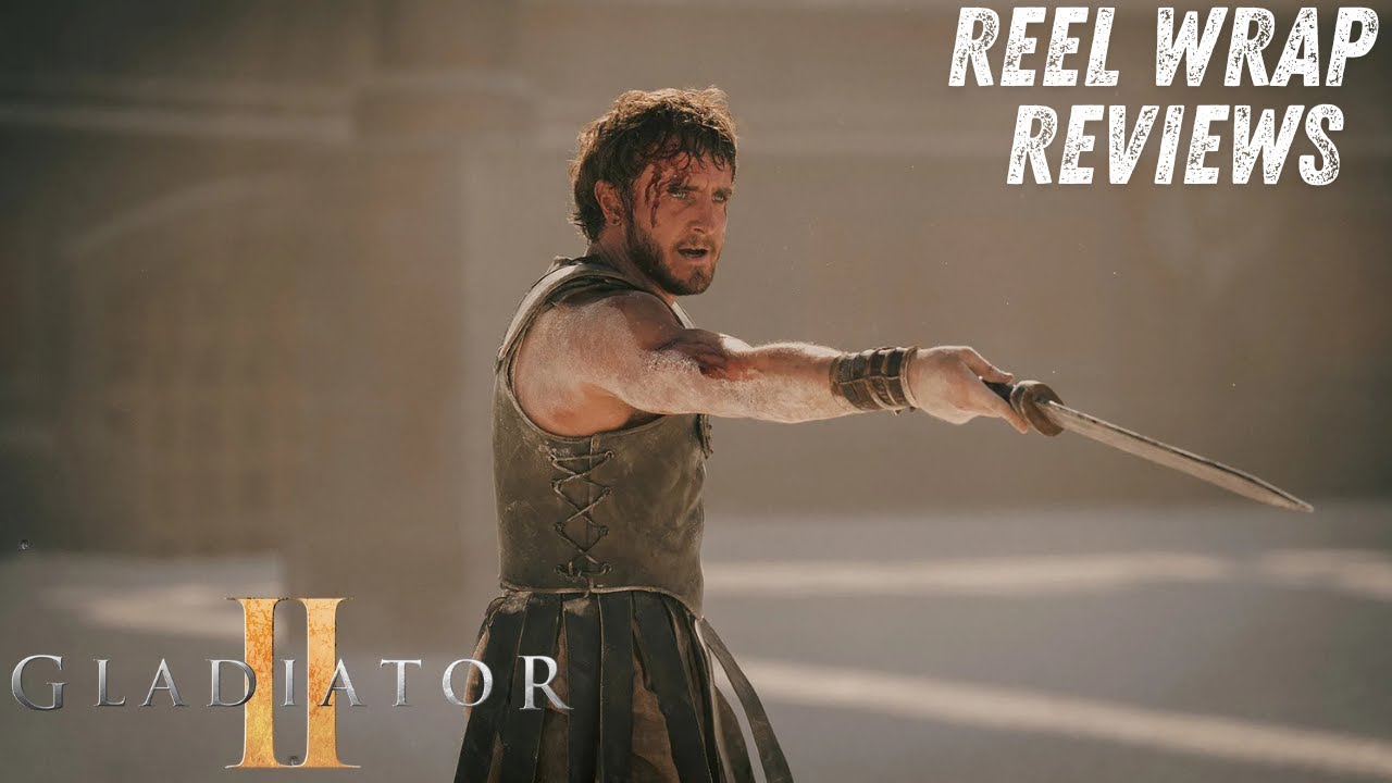 Gladiator II - Reel Wrap Reviews - YouTube