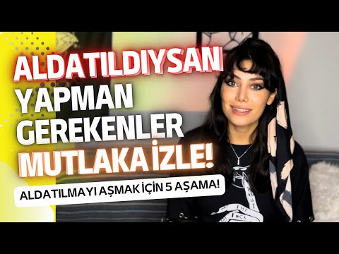 ALDATILDIM ALDATILMA PSİKOLOJİSİNİ NASIL AŞARIM? - Ceylin Akçalı