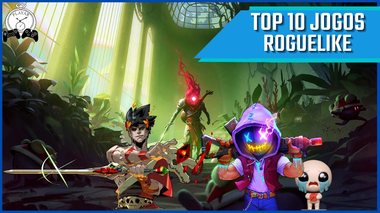 TOP 10 JOGOS ROGUE LIKE QUE VOCÊ VAI QUERER JOGAR - YouTube