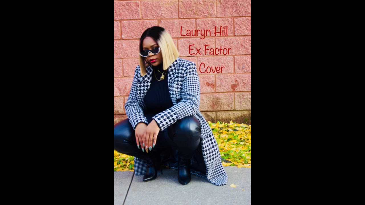 Ex Factor Cover - YouTube