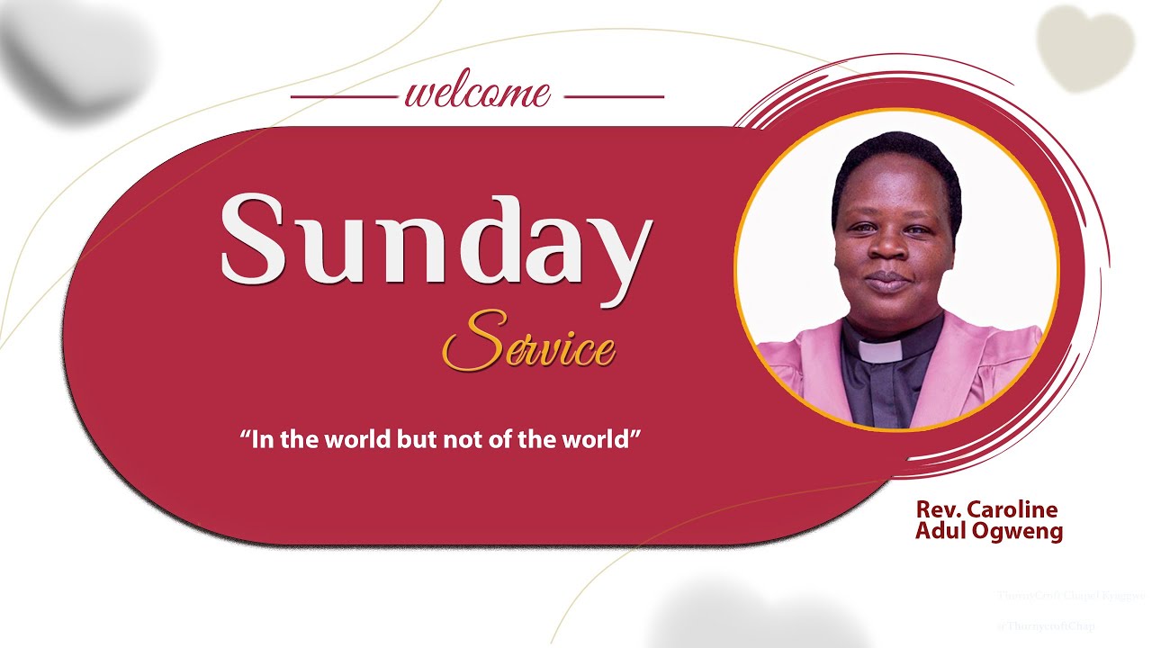 Sunday Service | “In the world but not of the world” | Rev. Caroline ...