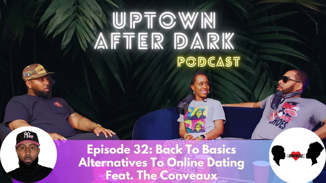 Ep. 32: Back to Basics - Alternatives to Online Dating - YouTube