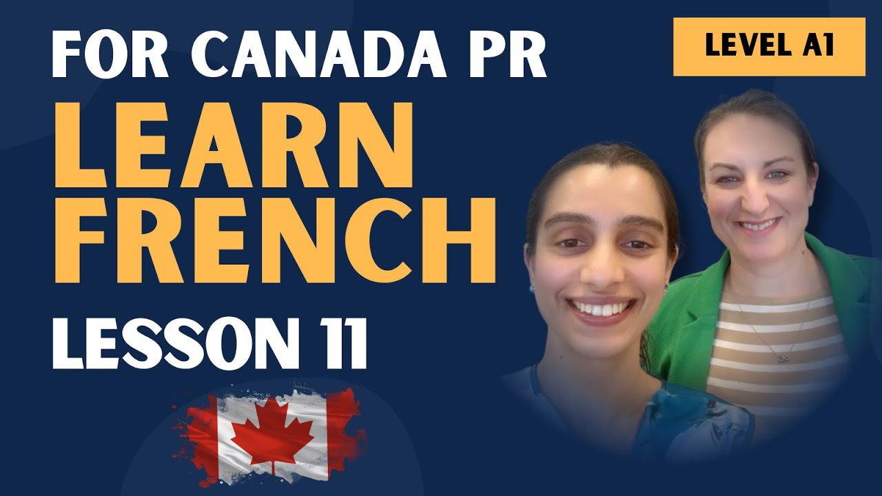Lesson 11: French Conjugation Made Easy | Canada Immigration French ...