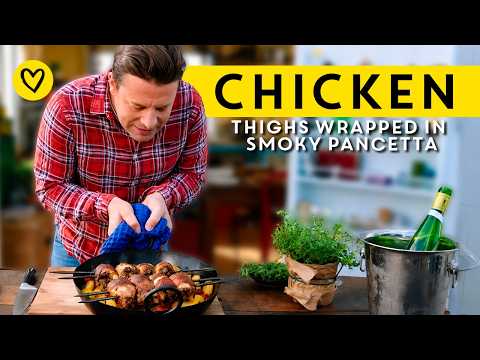 Crowd Pleasing Chicken Thighs Wrapped In Smoky Pancetta | Jamie Oliver