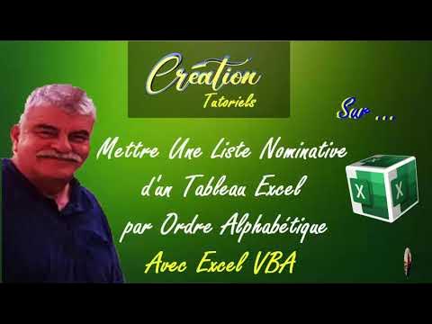 Tuto Excel Vba - Mettre une Liste d'un Tableau Excel par Ordre Alphabétique. - YouTube