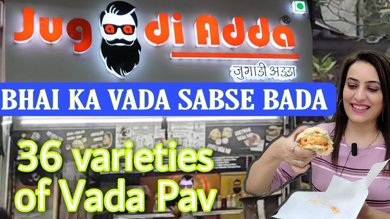 Jugaadi Adda Vada Pav In Mumbai Sells Over 36 Varieties Of Vada Pav ...
