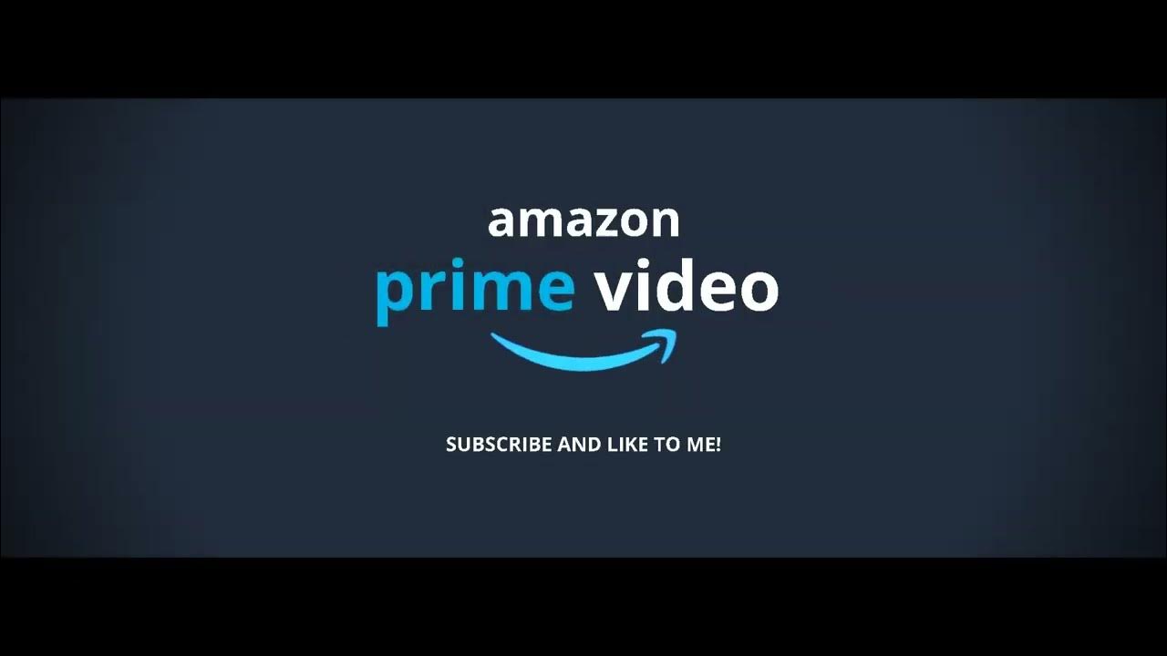 Amazon Prime Video Intro - Youtube
