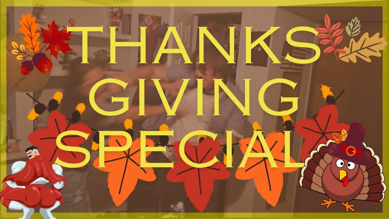 Thanksgiving Special - YouTube