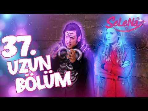Selena 37. Bölüm (Uzun Versiyon)